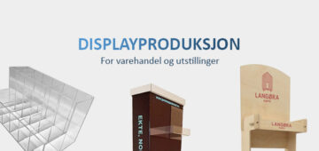 Nordic Display – produsent av butikk- og displaymateriell - Display